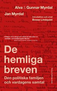 LENNART WAARA: Om Jan, Alva och Gunnar Myrdal – DET GODA SAMHÄLLET